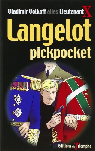 Langelot Pickpocket by Lieutenant X | Goodreads