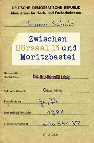 Zwischen Hörsaal 13 Und Moritzbastei Universitätsgeschichten Aus Drei ...