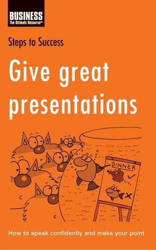 Give Great Presentations by Unknown | Goodreads