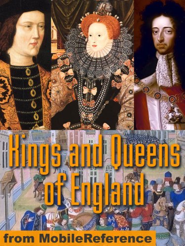 Kings and Queens of England by MobileReference | Goodreads