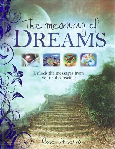 The Meaning of Dreams by Rose Inserra | Goodreads