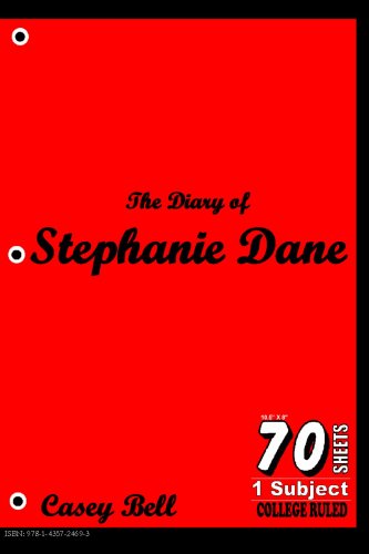The Diary of Stephanie Dane by Casey Bell | Goodreads