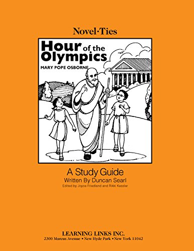 Hour of the Olympics: Novel-Ties Study Guide by Mary Pope Osborne ...