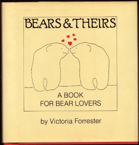 Bears and Theirs by Victoria Forrester | Goodreads