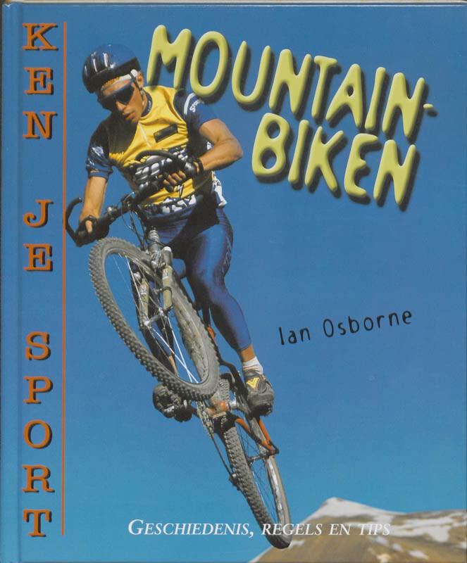 Mountain bikeng by Ian Osborne | Goodreads