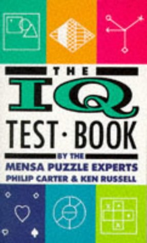 The IQ Test Book by kenneth-russell-philip-j-carter | Goodreads