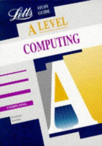 A-level Study Guide Computing by P.M. Heathcote | Goodreads