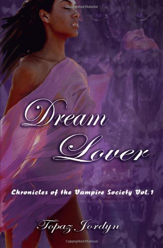 Dream Lover by Topaz Jordyn | Goodreads