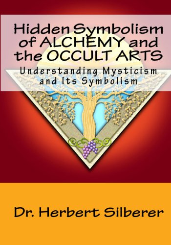Hidden Symbolism Of Alchemy And The Occult Arts: Understanding ...