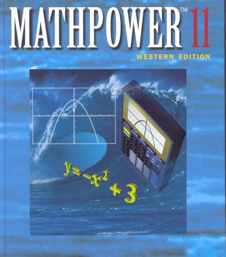 MATHPOWER 11 Western Edition by George Knill | Goodreads