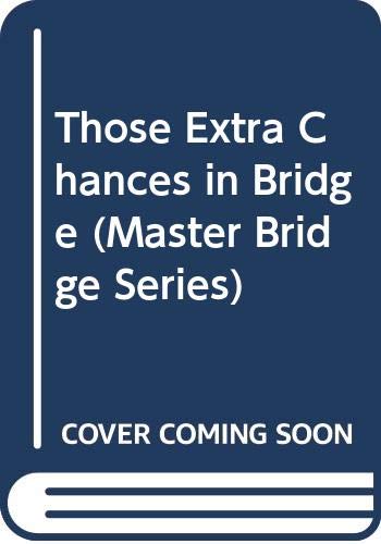 Those Extra Chances In Bridge by Terence Reese | Goodreads