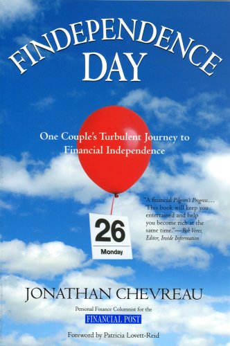 Findependence Day by Jonathan Chevreau | Goodreads