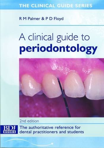 Clinical Guide To Periodontology by Richard Phillips Palmer | Goodreads