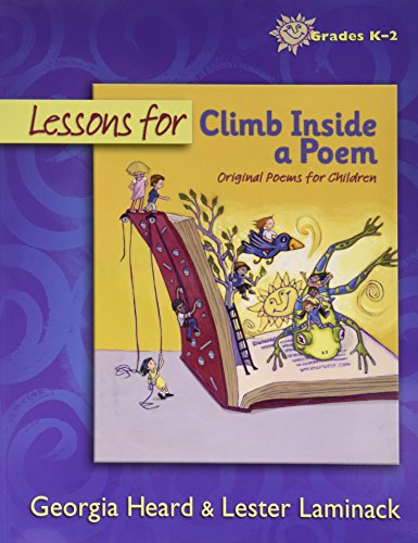 Lessons for Climb Inside a Poem; Original Poems for Children; Grades K ...