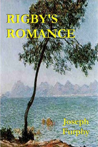 Rigby's Romance by Joseph Furphy | Goodreads