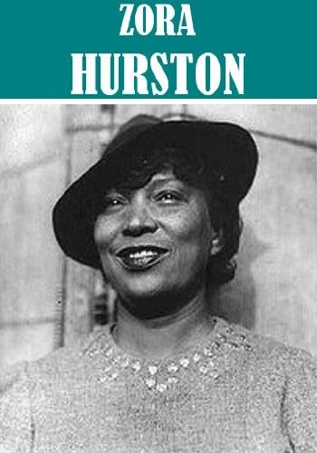 6 Works By Zora Hurston by Zora Neale Hurston | Goodreads