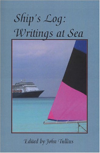 Ship's Log: Writings at Sea by John Tullius | Goodreads