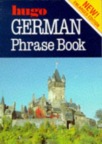 German Phrase Book (Hugo's Phrase Book) by Lexus Ltd. | Goodreads