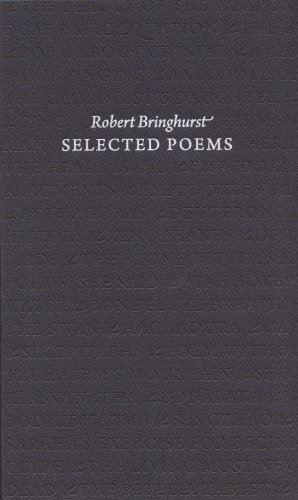 Selected Poems by Robert Bringhurst | Goodreads