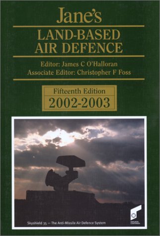 Jane's Land-Based Air Defense, 2002-2003 by Jane's Information Group ...