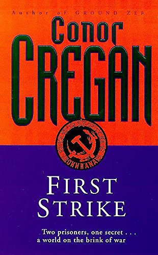 First Strike by Conor Cregan | Goodreads