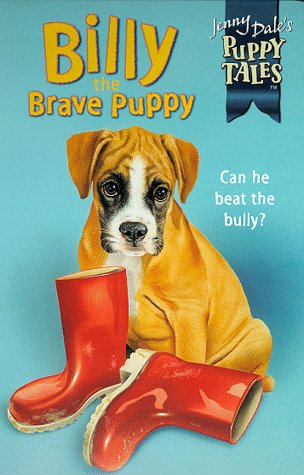 Billy the Brave Puppy by Frank Rodgers Jenny Dale | Goodreads