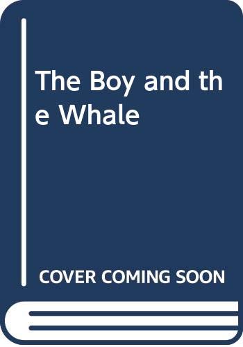 The Boy and the Whale by Katherine Scholes | Goodreads