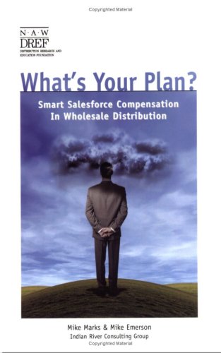 What's Your Plan: Smart Salesforce Compensation in Wholesale ...