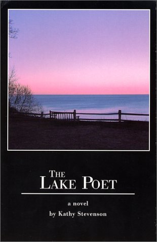 The Lake Poet by Kathy Stevenson | Goodreads