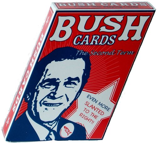 Bush Cards: The Second Term by Zachary Levy | Goodreads