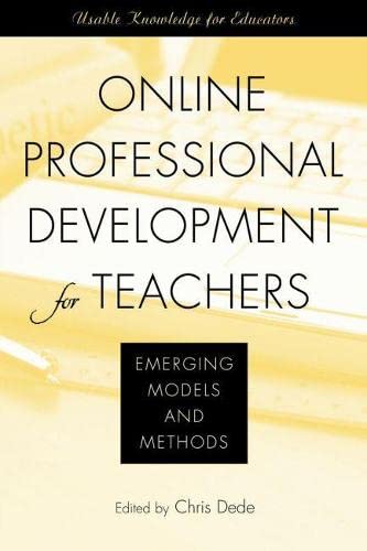 Online Professional Development for Teachers: Emerging Models and ...