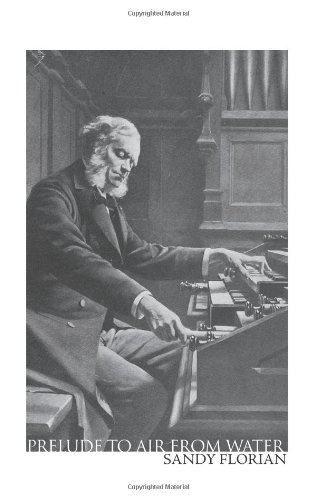 Prelude to Air from Water by Sandy Florian | Goodreads