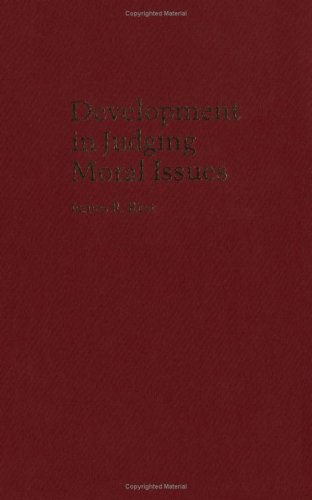 Development in Judging Moral Issues by James R. Rest | Goodreads
