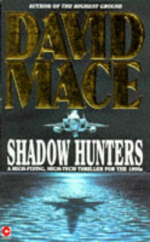 Shadow Hunters by David Mace | Goodreads