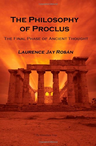 The Philosophy of Proclus by Laurence Jay Rosan | Goodreads