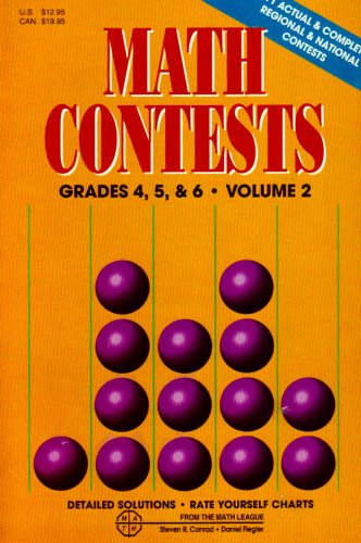 Math Contests, Vol. 2, Grades 4, 5, and 6 by Steven R. Conrad | Goodreads