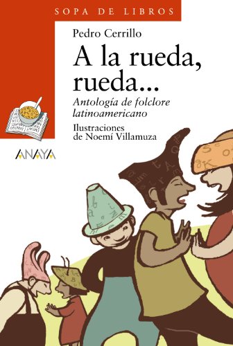A la rueda, rueda... by Pedro C. Cerrillo | Goodreads