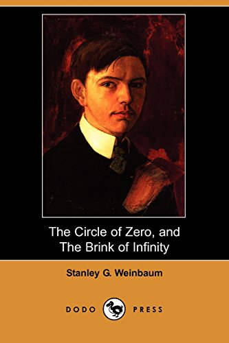 The Circle of Zero / The Brink of Infinity by Stanley G. Weinbaum ...