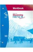 Discovering French Nouveau: Premiere Partie Workbook with Lesson Review ...