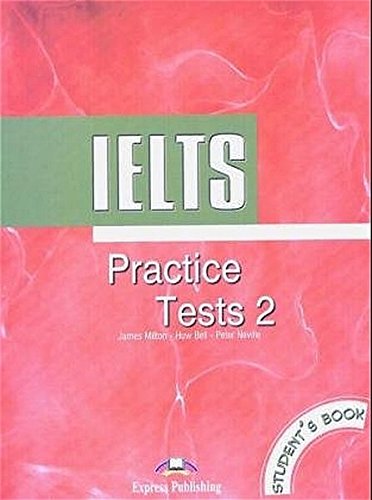 IELTS Practice Tests 2. Student's Book by James Milton | Goodreads