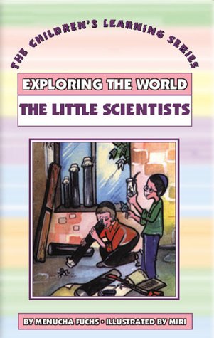 The Little Scientists and Other Stories by Menucha Fuchs | Goodreads