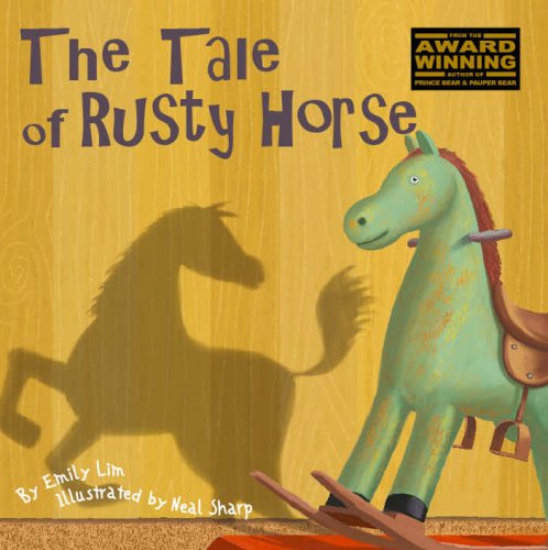 The Tale of Rusty Horse by Emily Lim | Goodreads