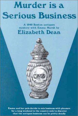 Murder Is a Serious Business by Elizabeth Dean | Goodreads