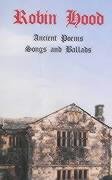 Robin Hood: Ancient Poems, Songs and Ballads by Joseph Ritson | Goodreads