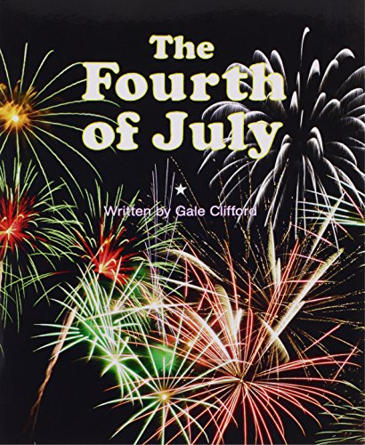 READY READERS, STAGE 4, BOOK 11, THE FOURTH OF JULY, SINGLE COPY by ...