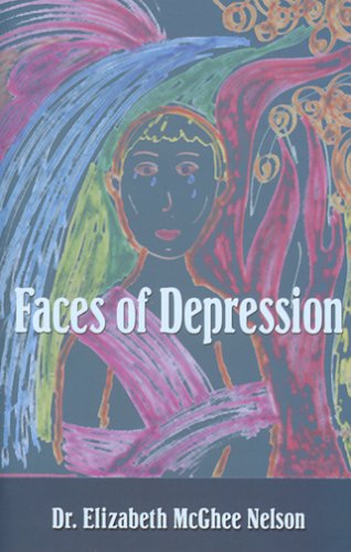 Faces of Depression by Elizabeth McGhee Nelson | Goodreads