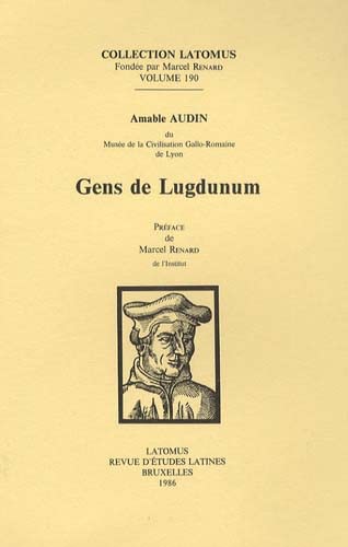 Gens de Lugdunum (Collection Latomus) (French Edition) by A. Audin ...