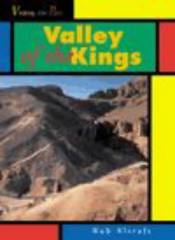 Valley of the Kings (Visiting the Past) by Rob Alcraft | Goodreads