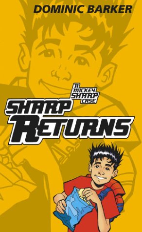 Sharp Returns (Mickey Sharp, #3) by Dominic Barker | Goodreads