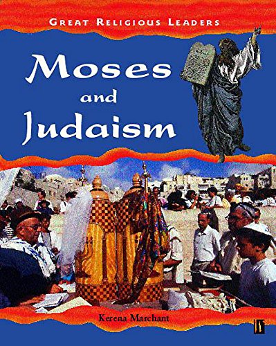 Moses and Judaism (Great Religious Leaders) by Sharon Barron | Goodreads